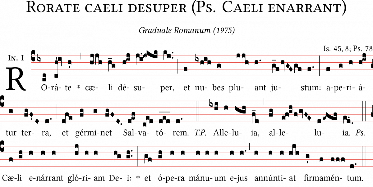 Rorate caeli desuper - Introito (Ps. Caeli enarrant) - Gregorianum.org