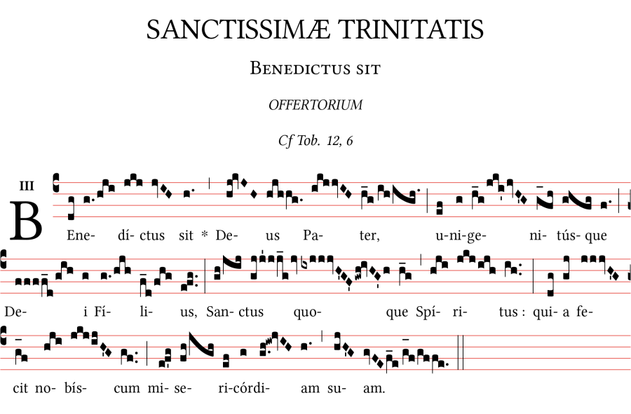 Benedictus sit (Offertorium) - Gregorianum.org
